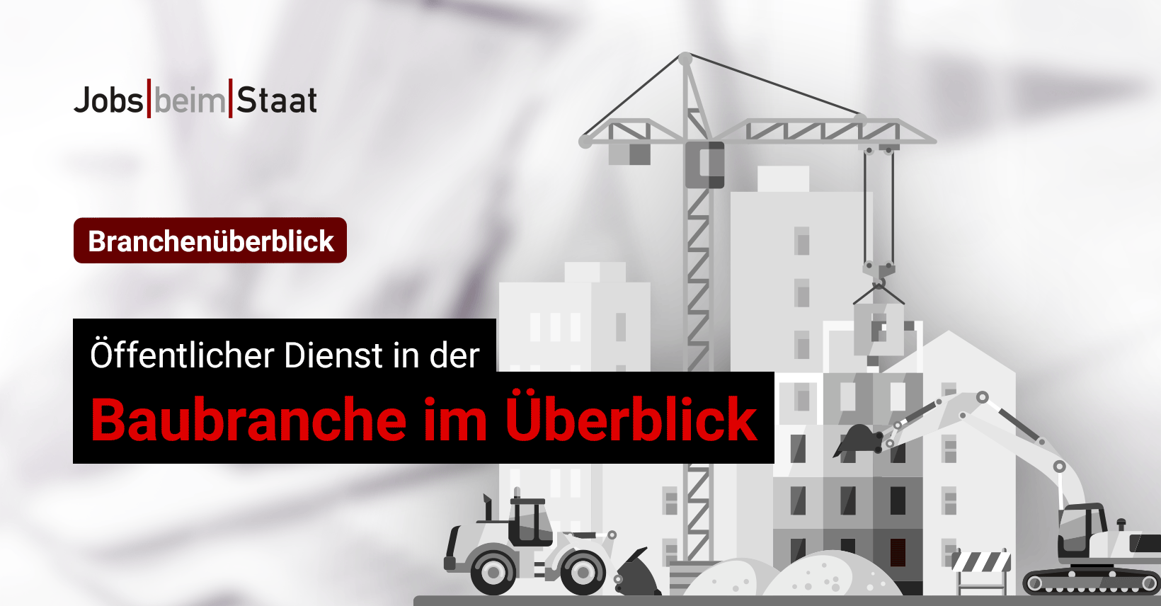 Öffentlicher Dienst in der Baubranche im Überblick » Jobs beim Staat